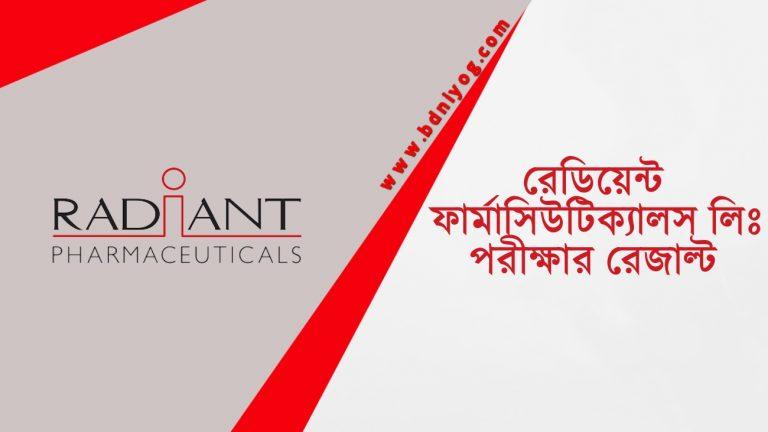 Radiant Pharmaceuticals Ltd Exam Result 2023